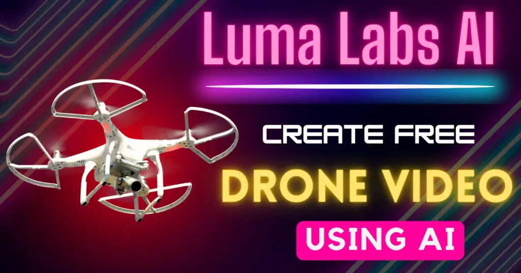 Luma Labs AI Tutorial: Create Free 3D Video Drone Effects Luma Labs AI Tutorial: Create Free 3D Video Drone Effects